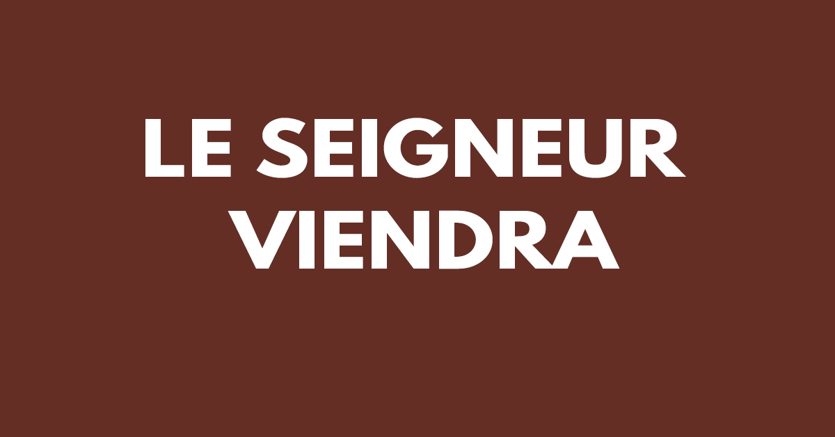 Le seigneur viendra - Articles chrétiens de bénédiction